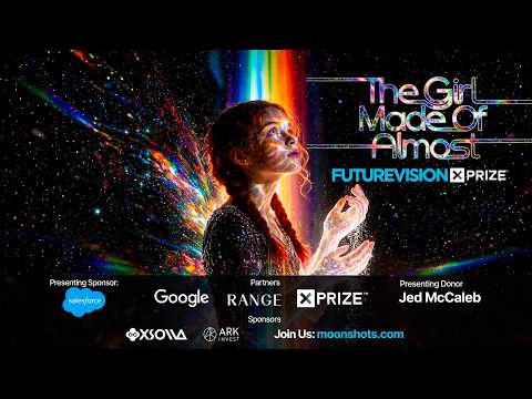 The Girl Made of Almost | Futurevision Xprize | Official 4k Trailer #FutureVisionXPRIZE