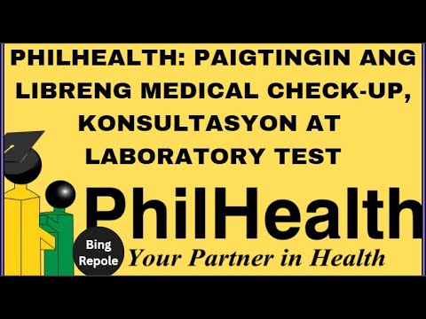 PHILHEALTH: MAY FREE MEDICAL CHECK-UP, KONSULTASYON AT LABORATORY TEST ...