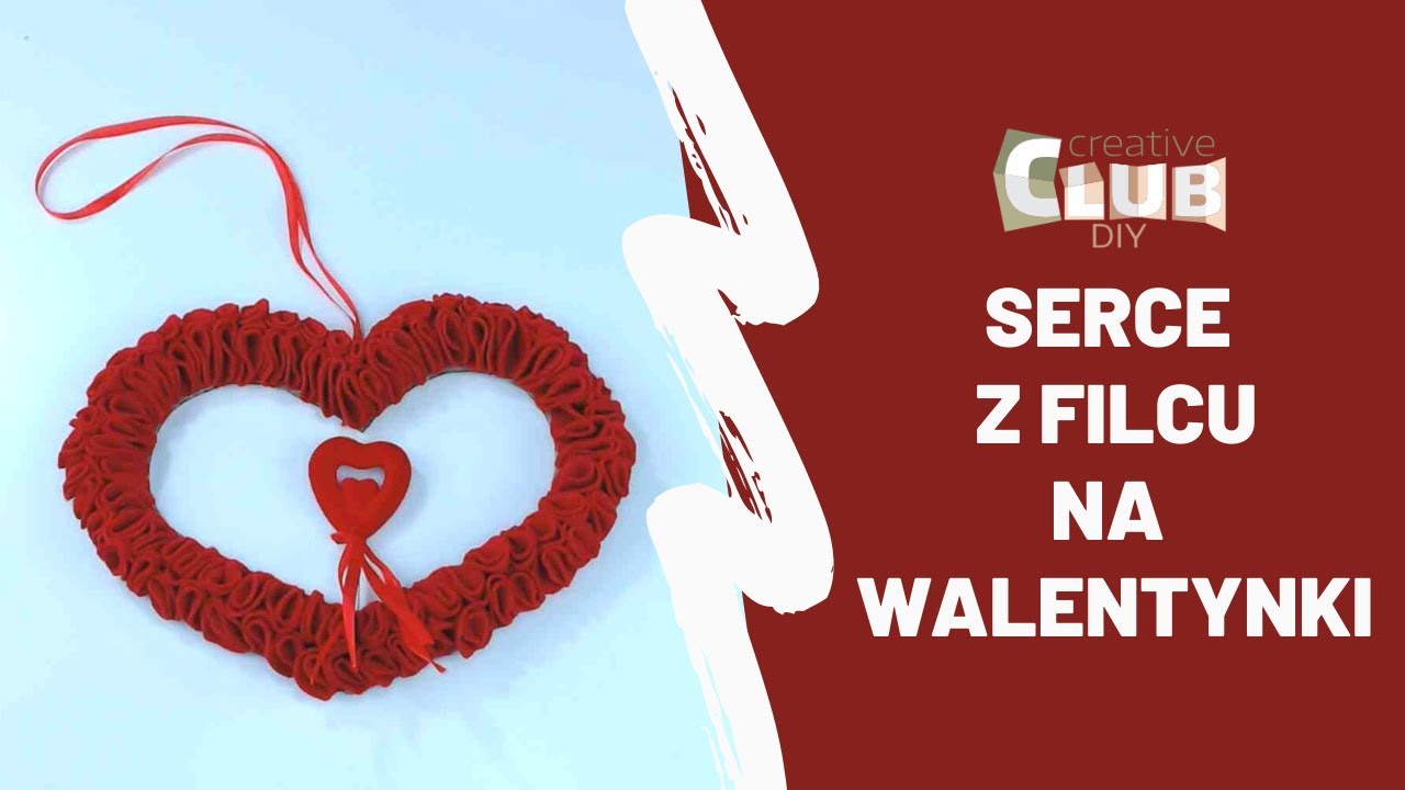 DIY Serce z filcu | Valentine's Heart ️💓 - YouTube