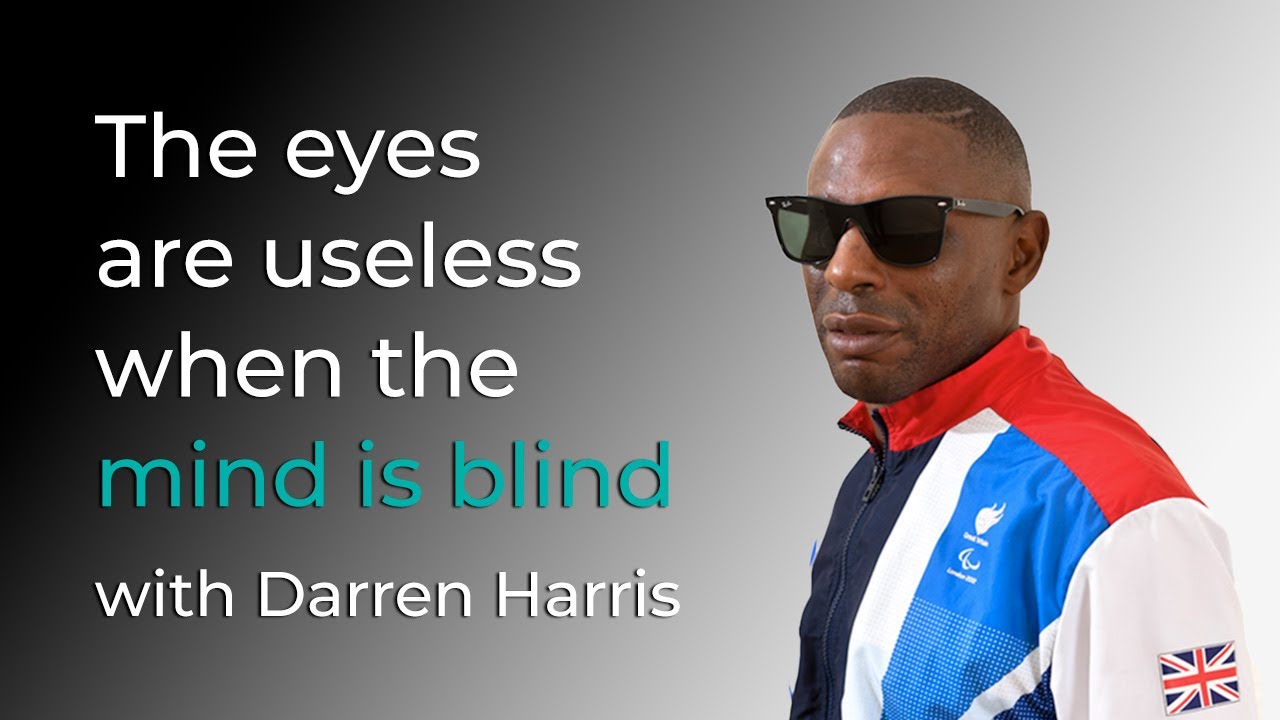 Unblind the Mind with Darren Harris - YouTube