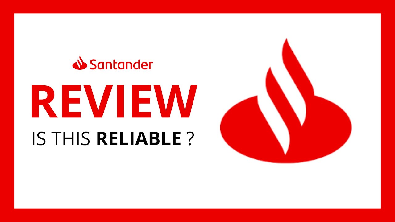 SANTANDER BANK : Test & Review in 2024 (is this bank reliable?) - YouTube