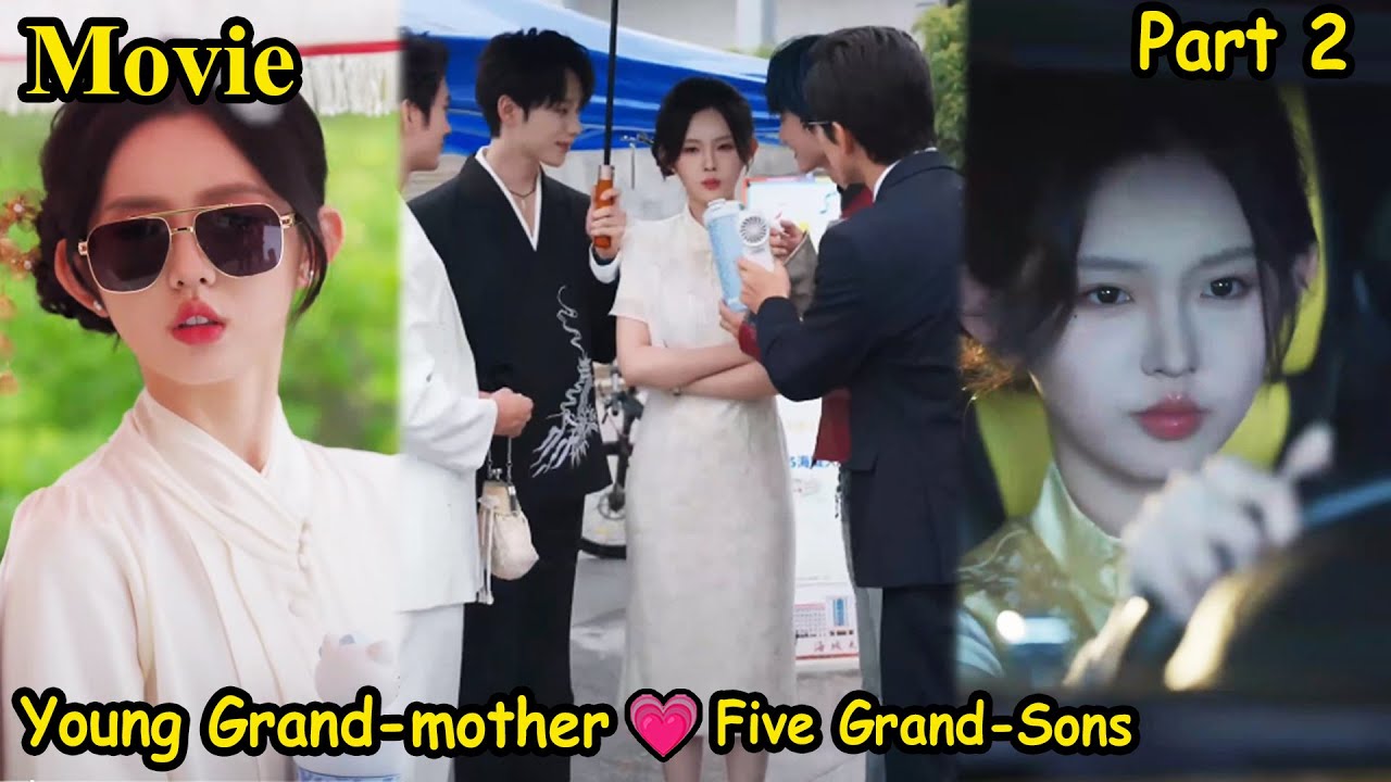Young Great Grandmother Five Handsome Grandson #2 Full Chinese Short ...
