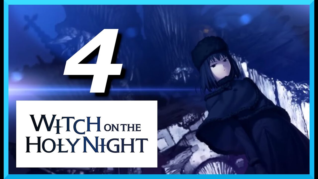 Witch On The Holy Night (Mahoutsukai no Yoru) Part 4 [Extra Chapter 1.5 ...