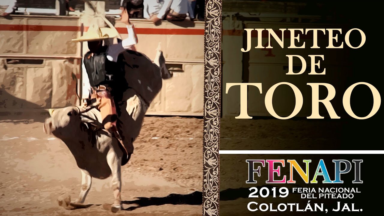 JINETEO DE TORO - Torneo COLOTLAN, Jal 2019 - YouTube
