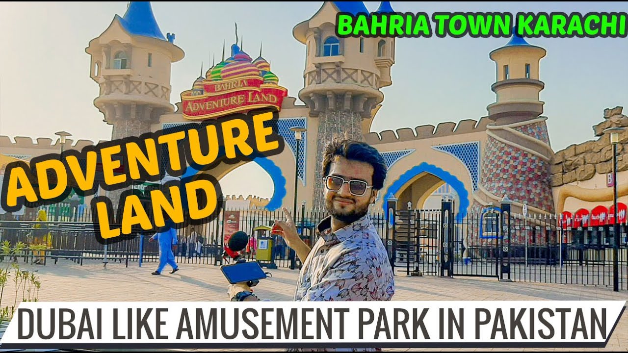 Adventure Land Bahria Town Karachi | Biggest Amusement Park of Pakistan ...