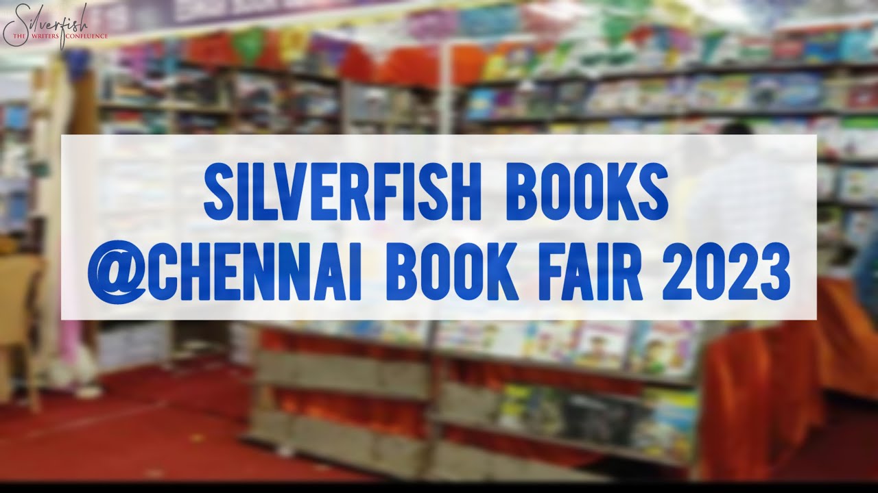 Silverfish Books at Chennai Book Fair 2023 | YMCA Nandanam Chennai ...