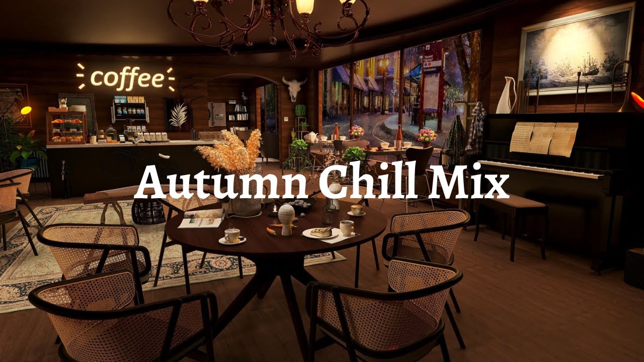 Autumn Morning Coffee Mix ☕ Music for Good Mood Start the Day - YouTube