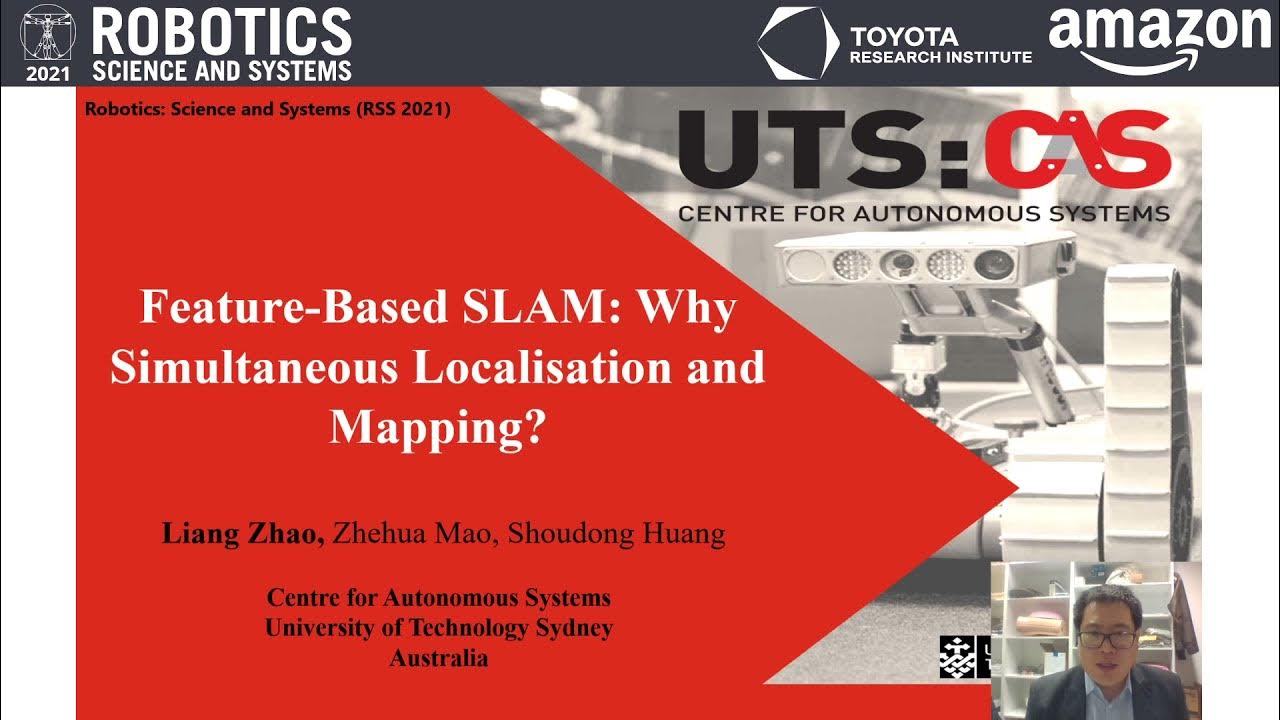 RSS 2021, Spotlight Talk 03: Feature-Based SLAM: Why Simultaneous ...