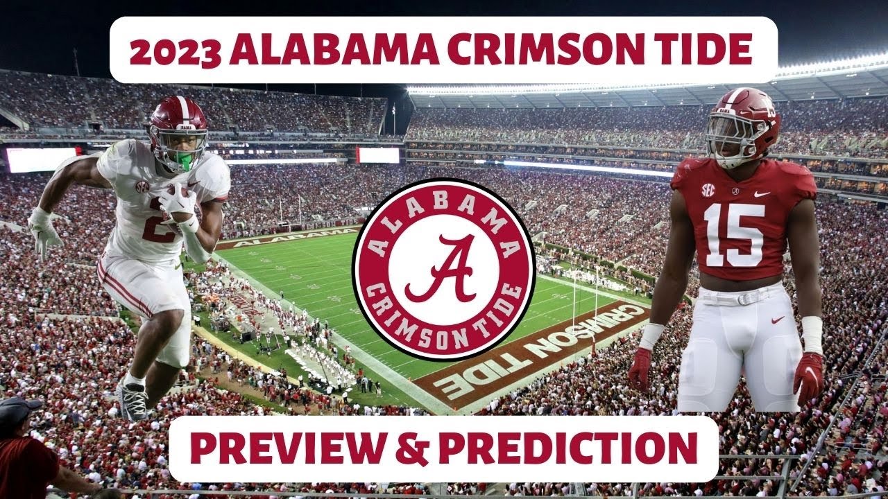 2023 Alabama Football Preview & Prediction - YouTube