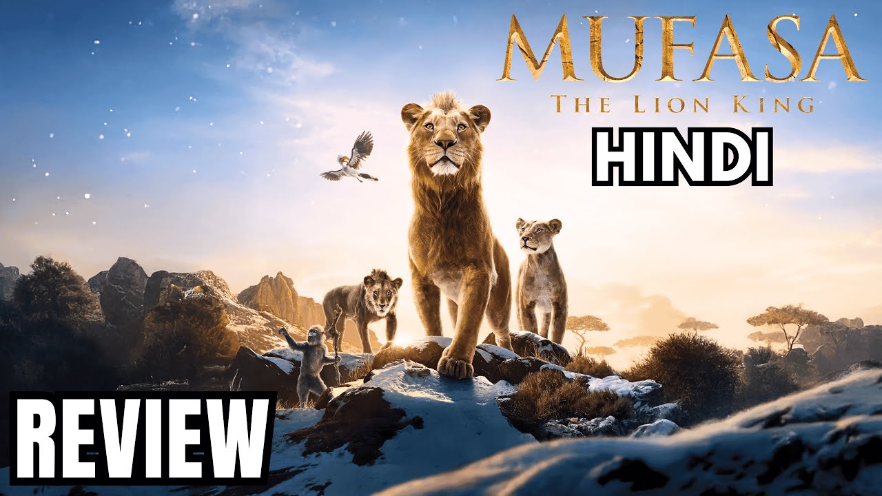 Mufasa The Lion King Review In Hindi | Mufasa The Lion King Explained ...