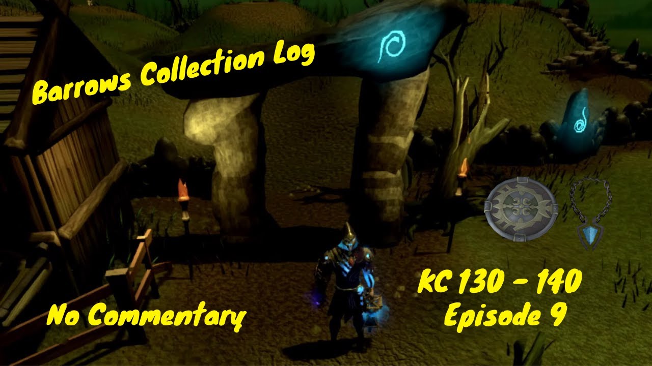 RS3 Barrows Boss Log Grind KC 130–140 Episode 9 No Commentary - YouTube