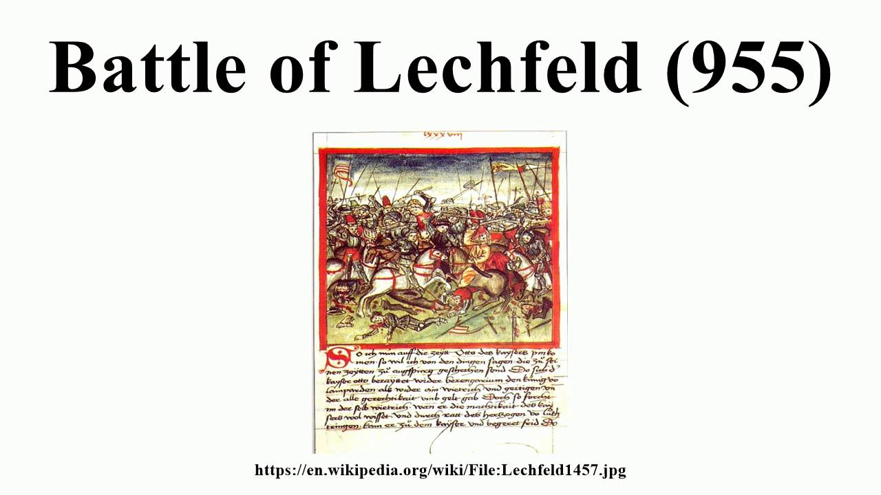 Battle of Lechfeld (955) - YouTube