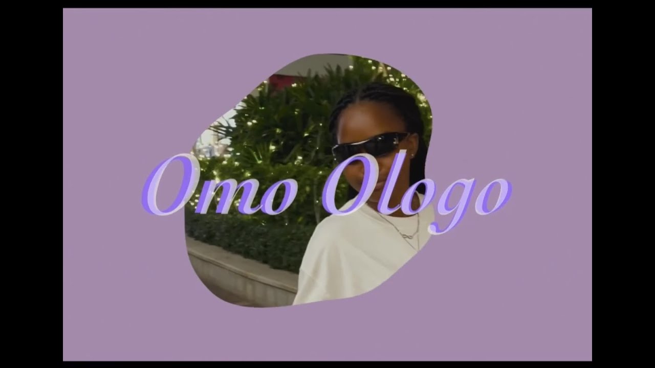 Omo Ologo - (Verse Lyrical Video) - YouTube
