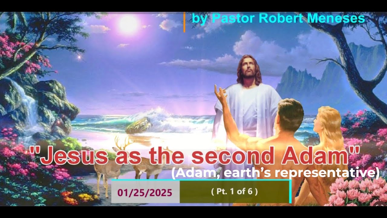 Jesus as the second Adam...Pt. 1 (Adam, earth's representative) - YouTube