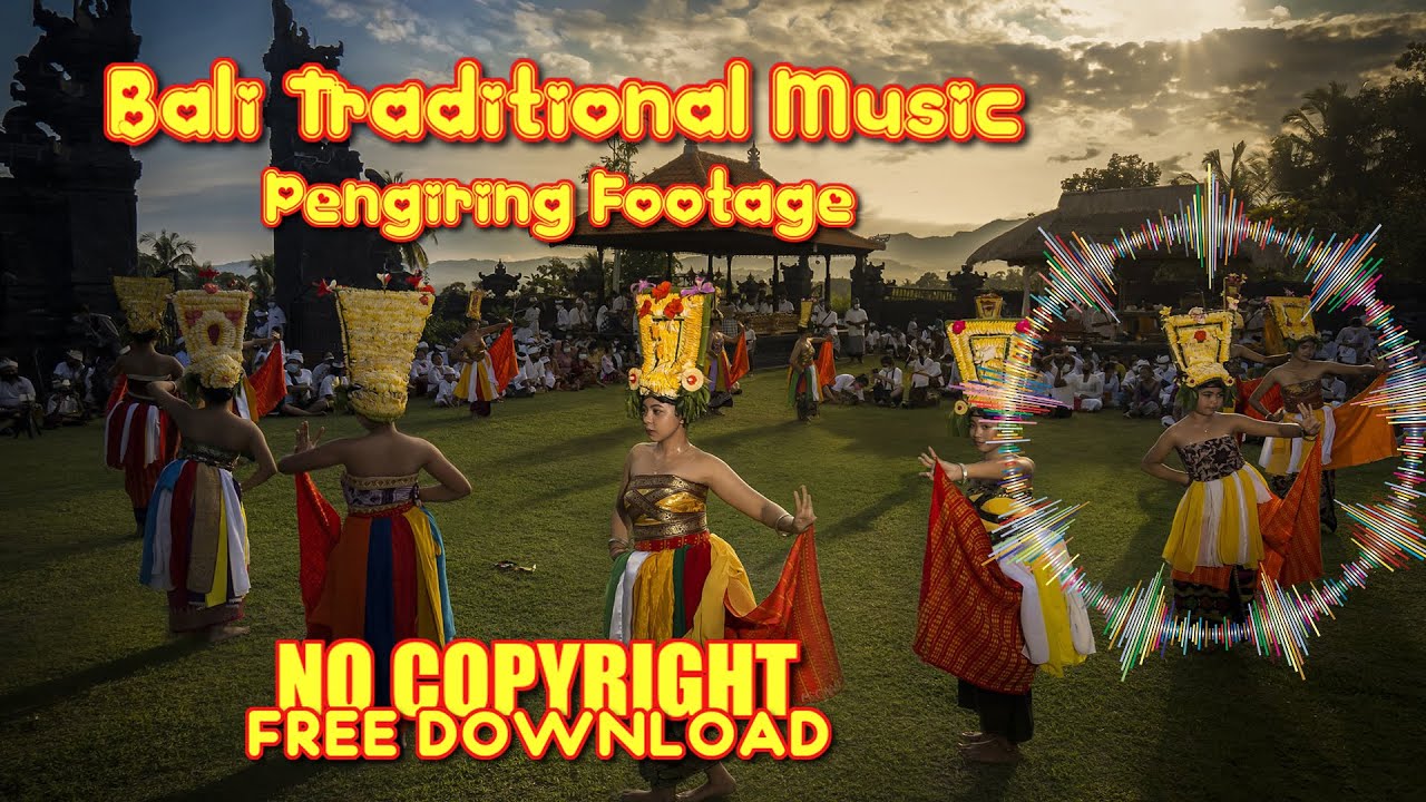 Bali Traditional Music | Pengiring Footage | Indonesian Songs ...