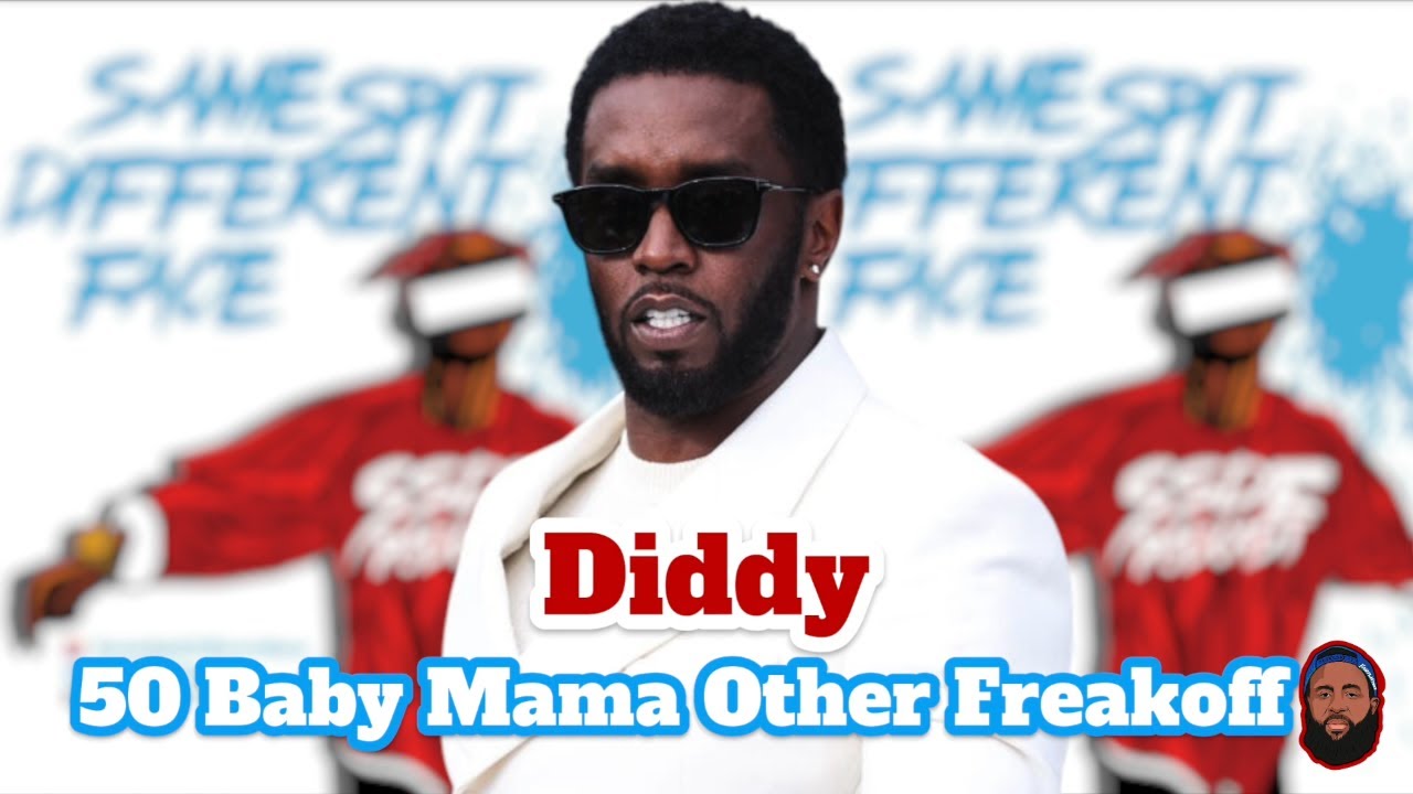 DIDDY Trial - 50 CENT Baby Mama in Las Vegas Freak Off With Another ...