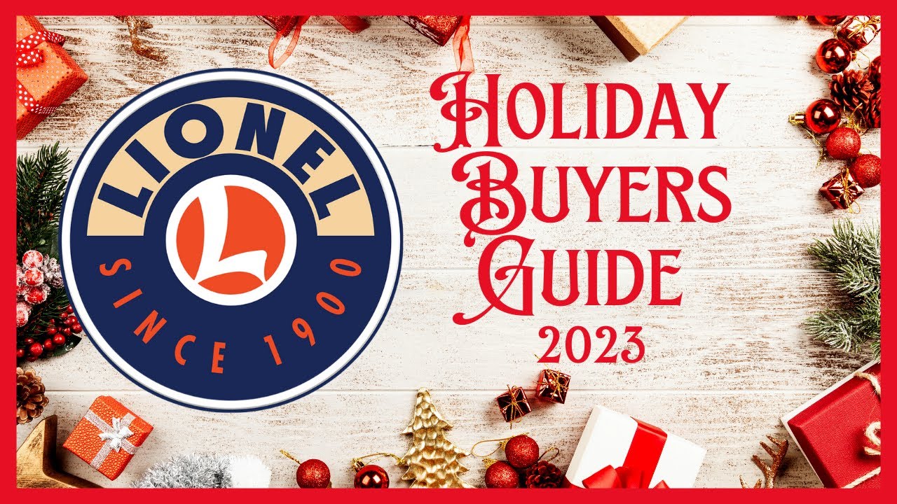Lionel Holiday Buyers Guide 2023 - YouTube