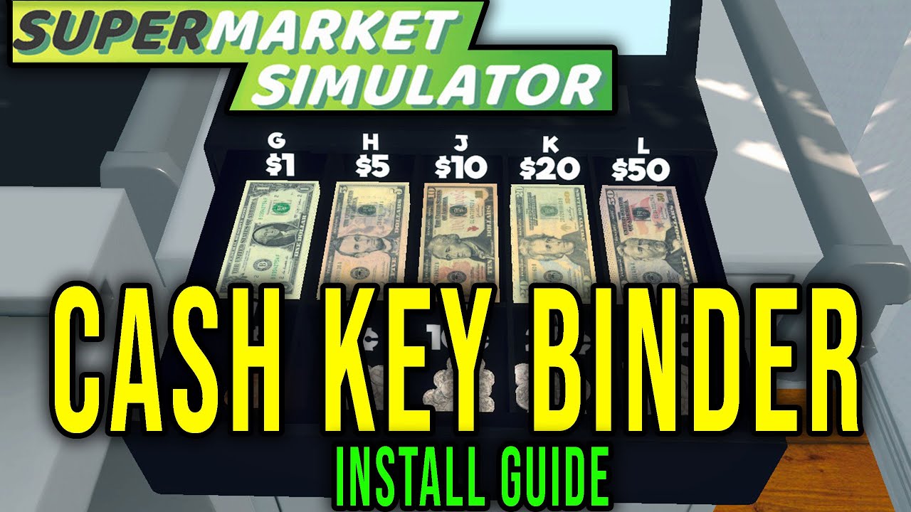 GIVE CHANGE WITH KEYBOARD [CashKeyBinder INSTALL GUIDE] - Supermarket ...