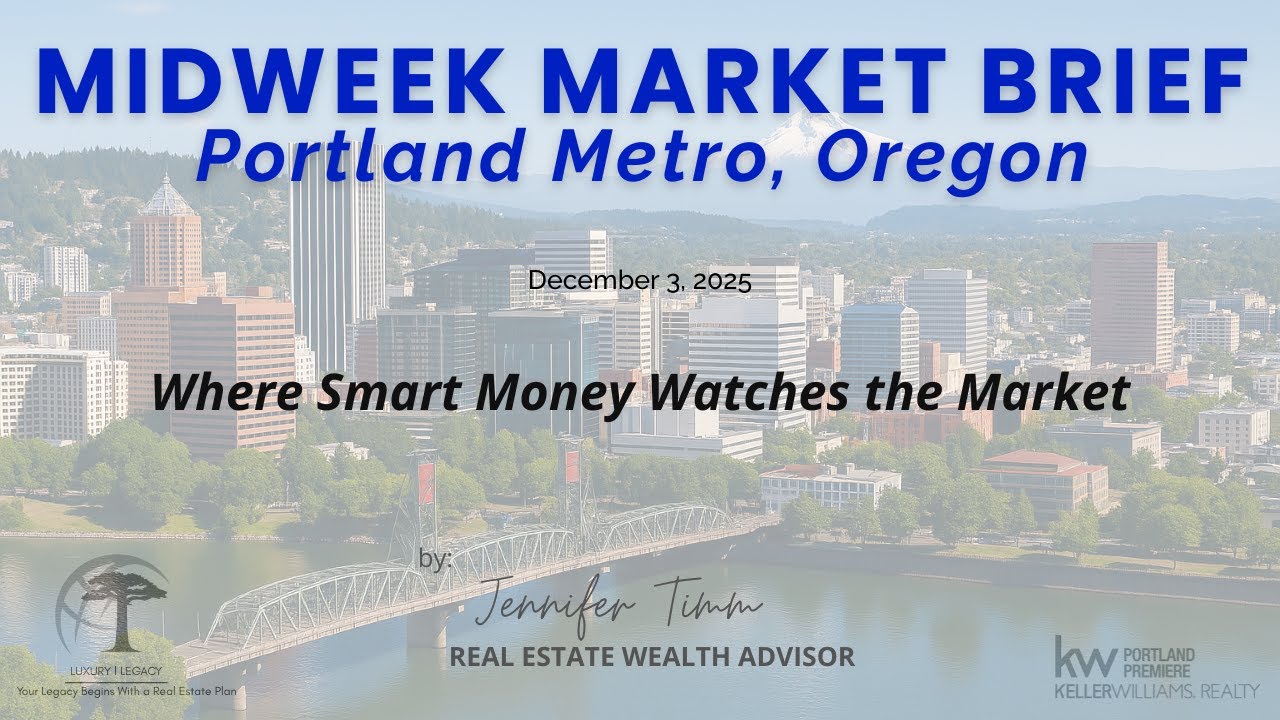 Midweek Market Brief | Portland Metro Real Estate | December 3, 2025 ...