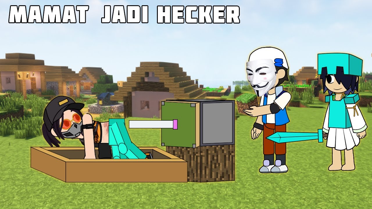 MAMAT JADI CHEATER, JAHILIN UNTI - ANIMASI MINECRAFT - YouTube