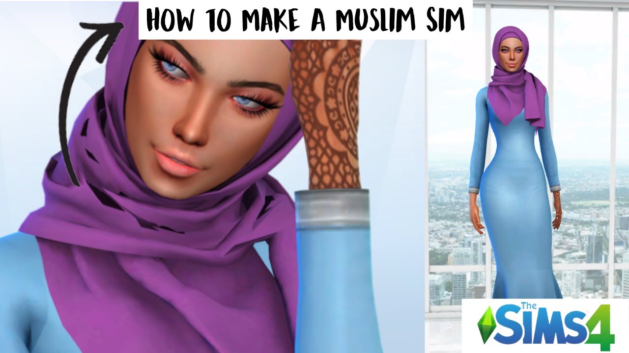 How To Make A Muslim Sim //sims 4//Muslim//CC//Transformation// - YouTube