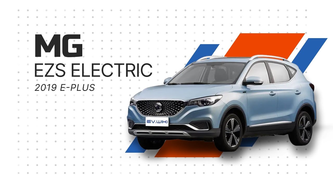 Электромобиль MG EZS Electric 2019 E-plus - YouTube