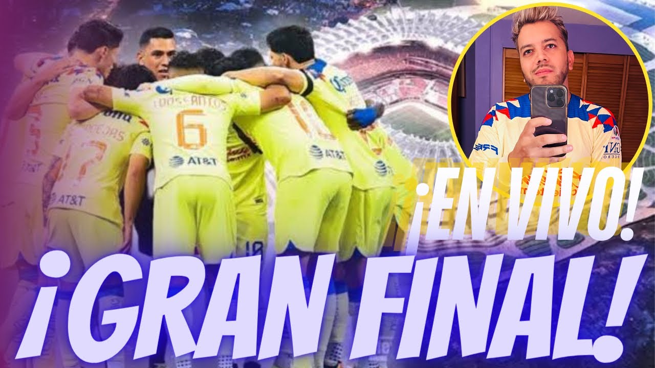 ¡EN VIVO! DESDE EL ESTADIO AZTECA FINAL AMÉRICA VS CRUZ AZUL - YouTube