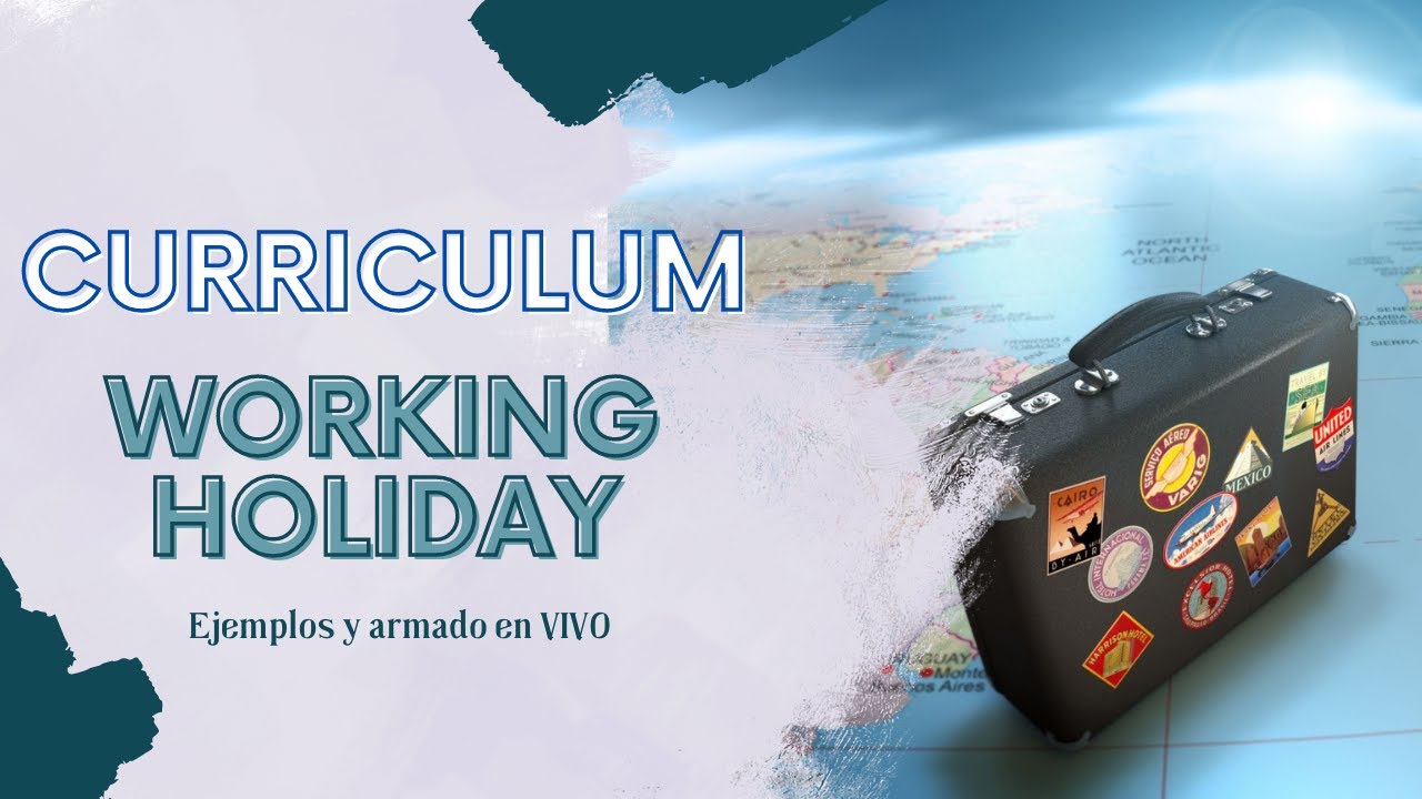 Como armar tu CV para Working Holiday - La herramienta que yo uso - YouTube