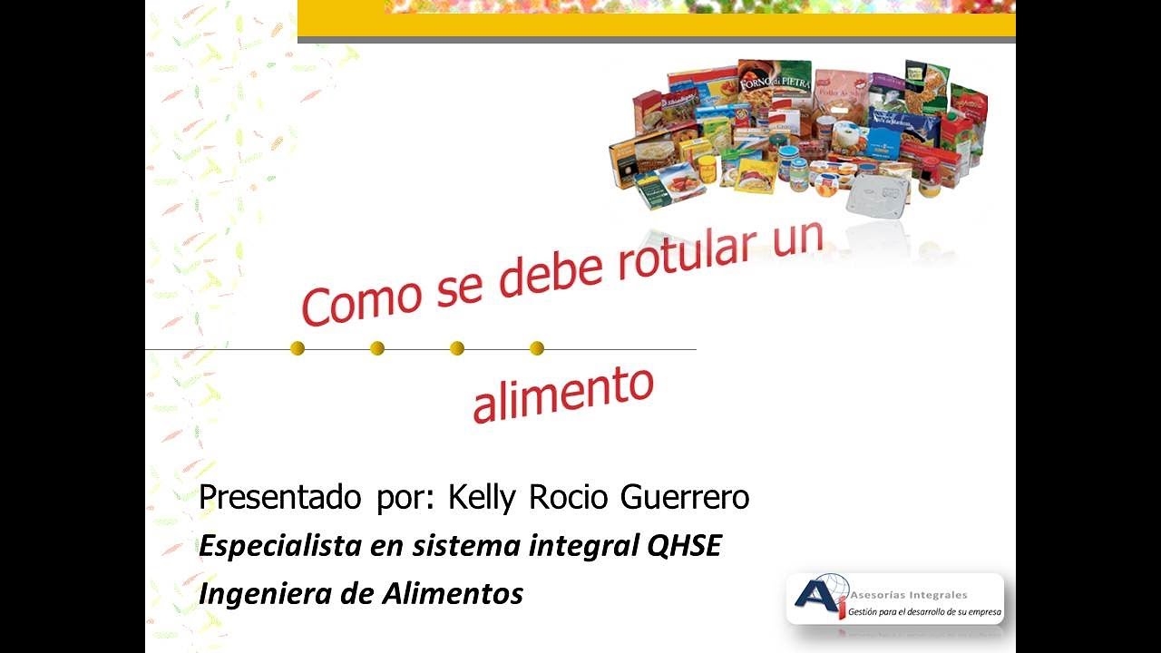 Como debe rotular un alimento - YouTube