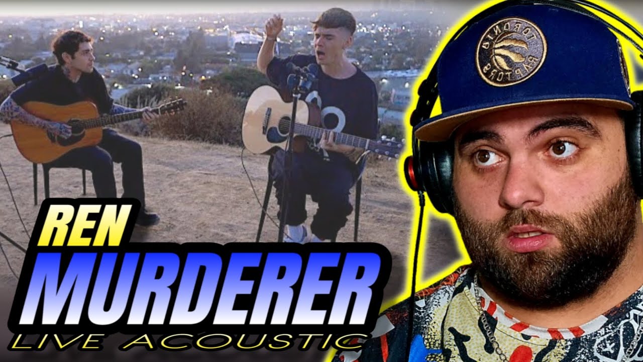 EVEN BETTER LIVE! | Rapper Reacts To Ren - Murderer (Live Acoustic ...