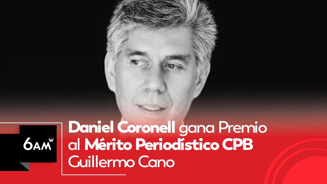 Daniel Coronell gana Premio al Mérito Periodístico CPB Guillermo Cano ...