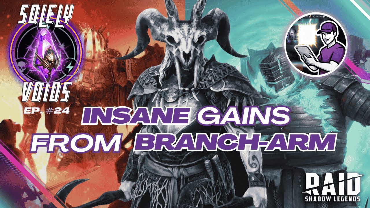 INSANE GAINS with Branch Arm! Raid: Shadow Legends | Solely Voids FTP ...