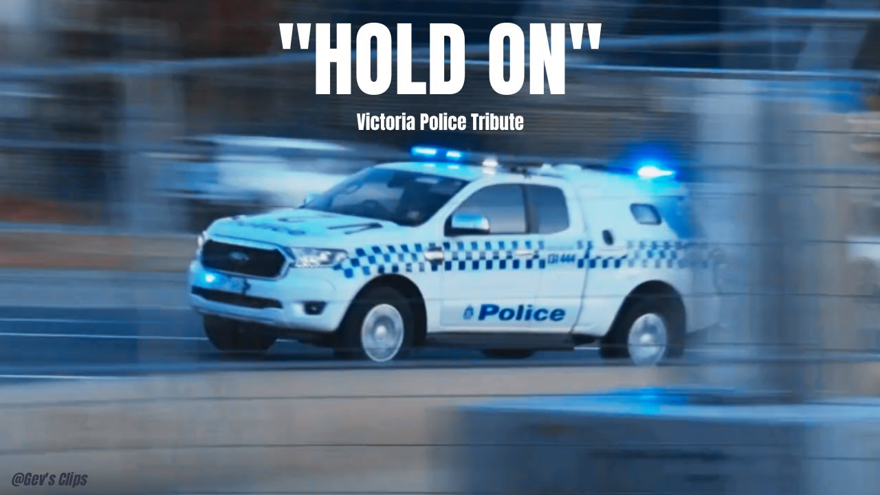 "Hold On" | Victoria Police Tribute - YouTube