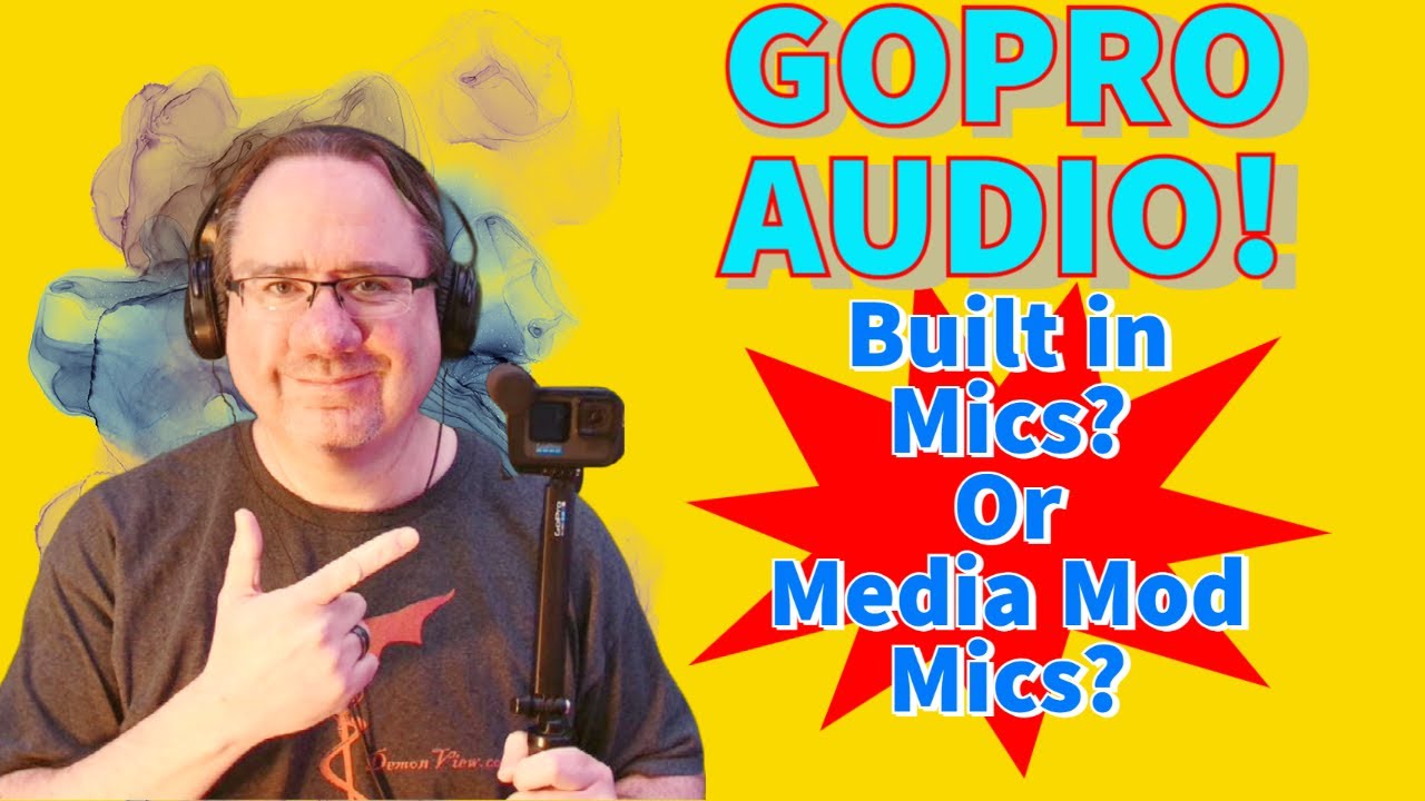 GoPro Hero 11 built in mics vs GoPro Media Mod mics. Which is better ...