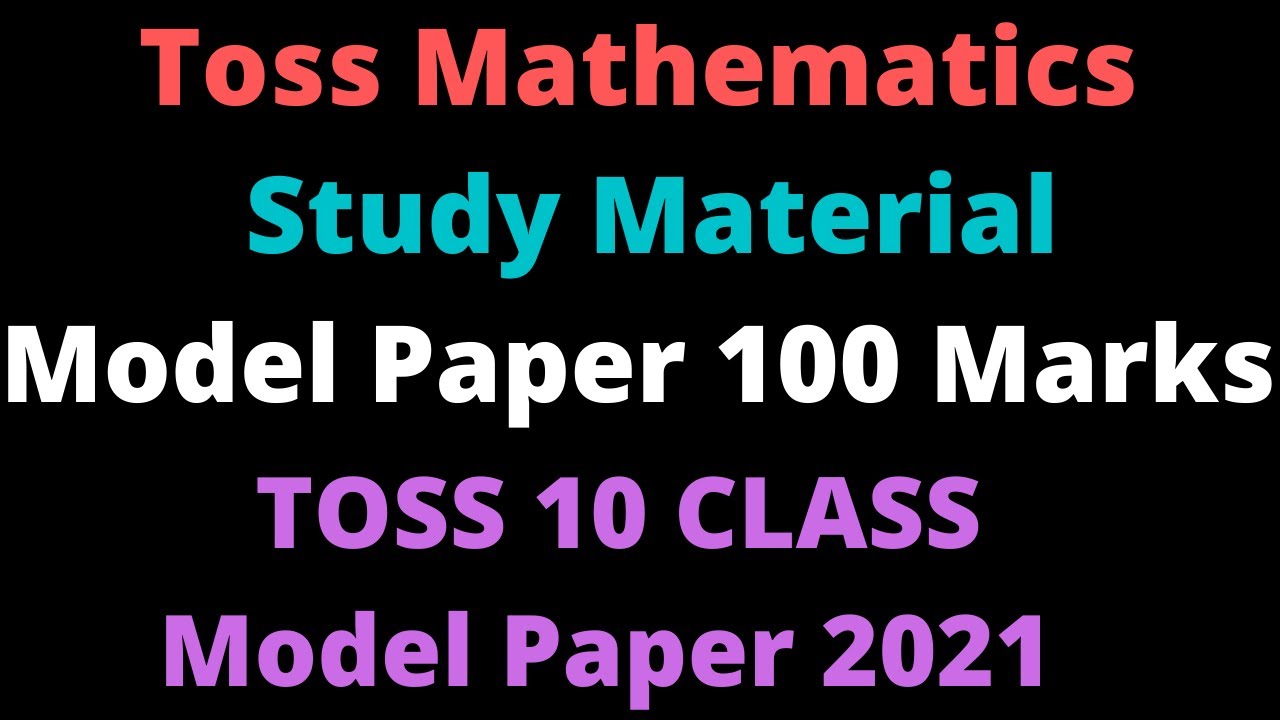 Toss Mathematics Model Paper 2021| Toss Mathematics Syllabus 2021| toss ...