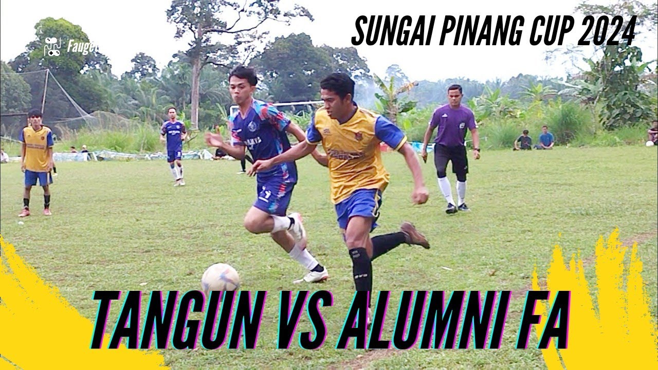 Tangun vs Alumni FA | 16 Besar Sungai Pinang Cup 2024 | Rokan Hulu - YouTube