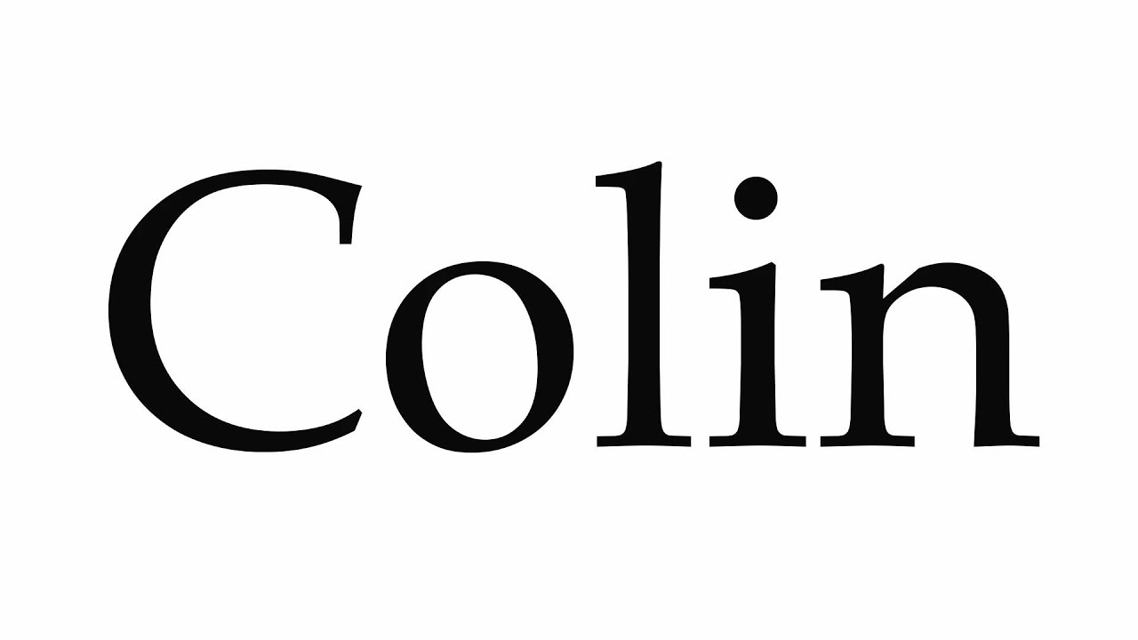 How to Pronounce Colin - YouTube
