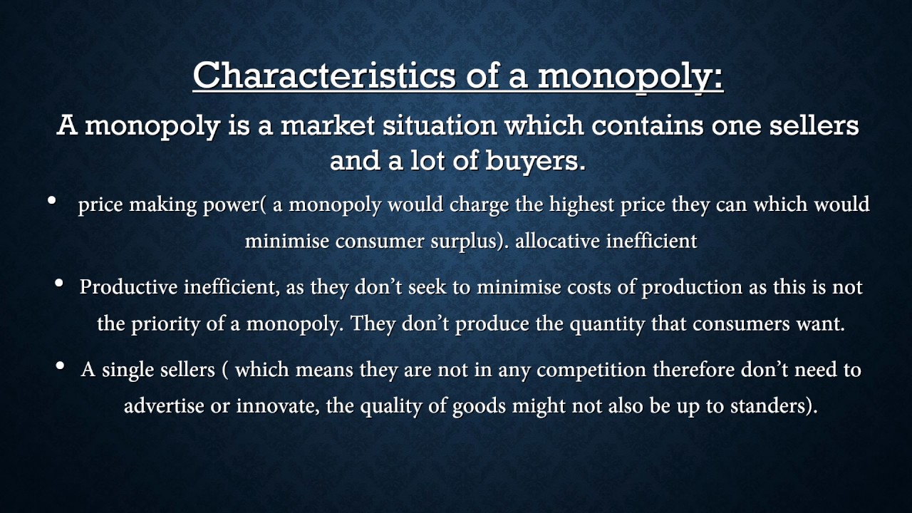 characteristics of a monopoly market - YouTube