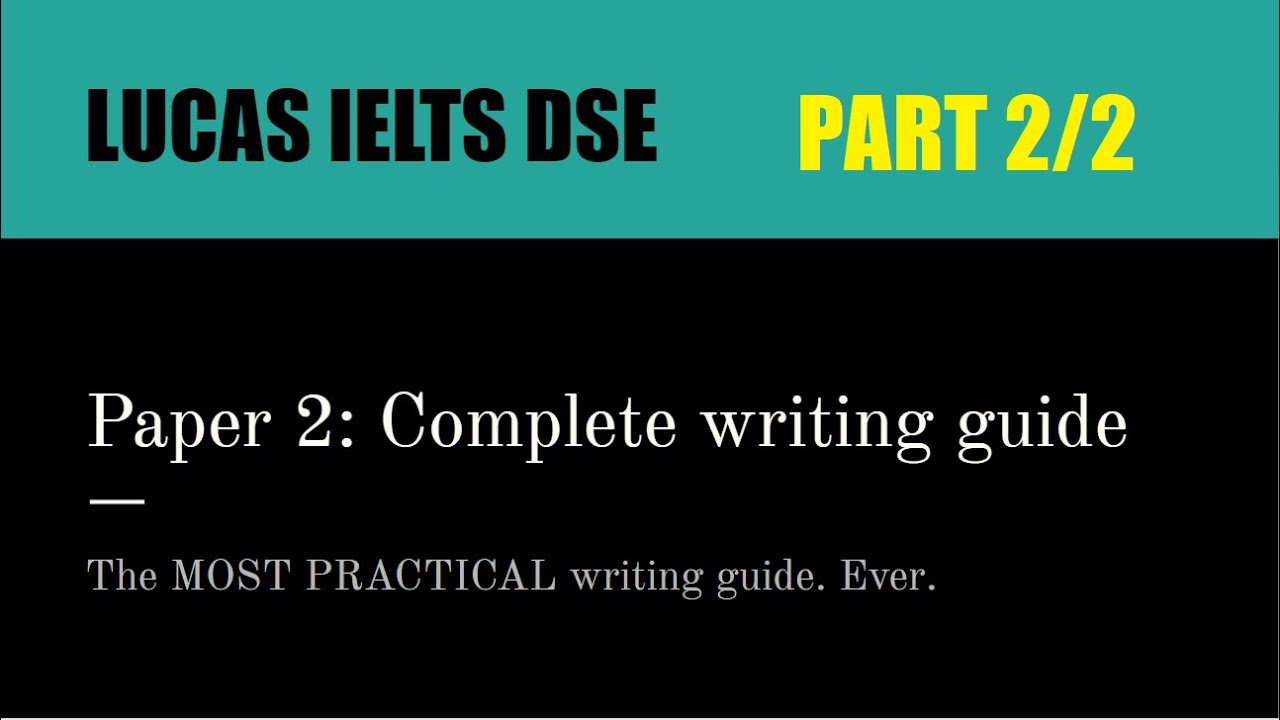 DSE Paper 2 Complete writing guide - everything you need to know! # ...