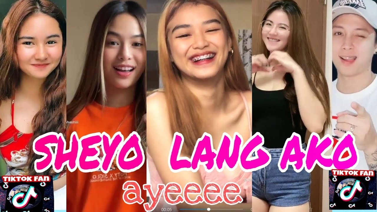SHE SHE SHEYO LANG AKO TIKTOK DANCE COMPILATION| Ayeeee ️😍 #tiktok # ...
