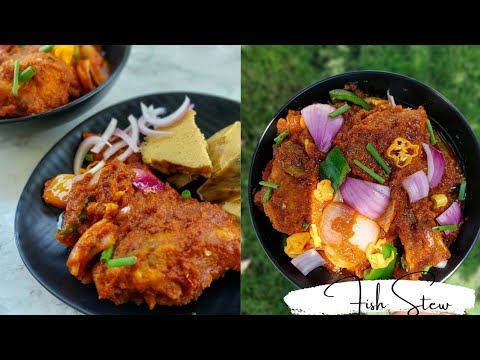 Meal prep with me!!! let's make some delicious Ghana Fish Stew|| Summer ...