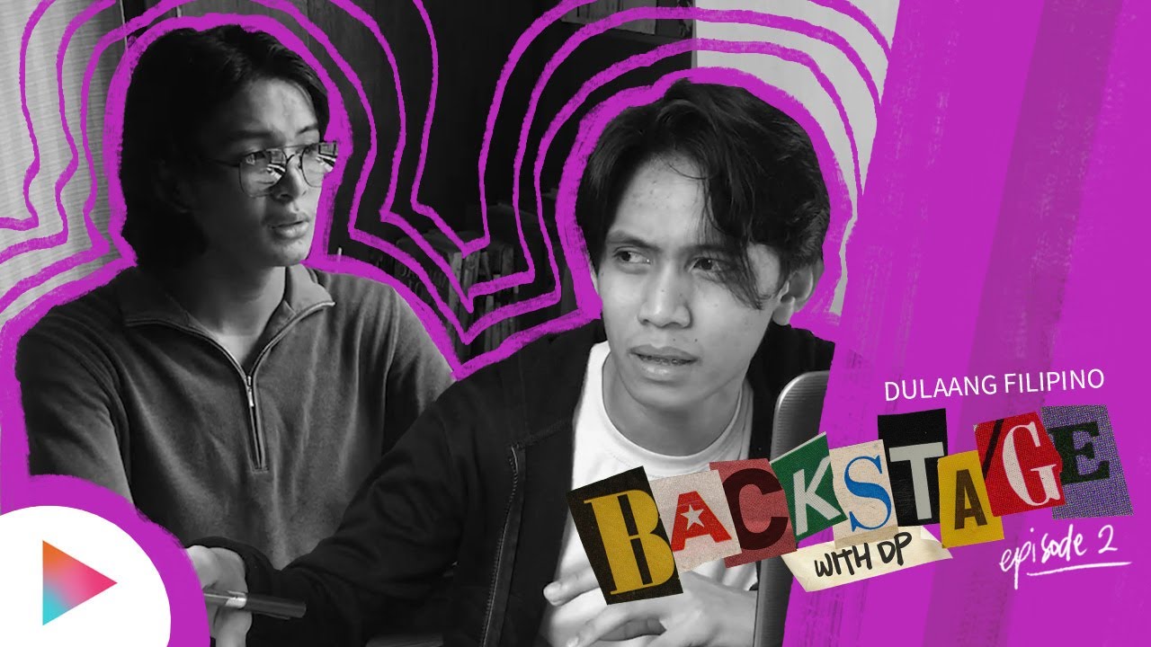 Dulaang Filipino (Theater): Backstage with Dulaang Pinoy | Episode 2 ...