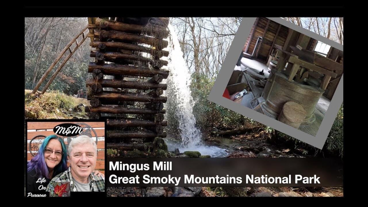 Smoky Mountains Mingus Mill Historic Buildings- GSMNP - YouTube