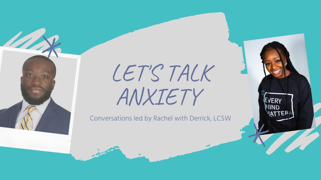 LET'S TALK ANXIETY WITH DERRICK HOWELL, LCSW - YouTube