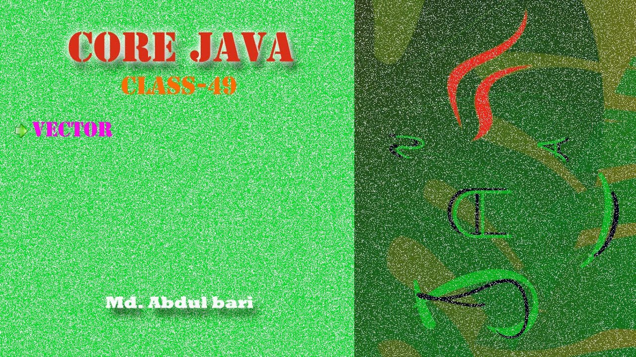 Core Java Bangla Tutorialvector Class 49 Youtube 2724