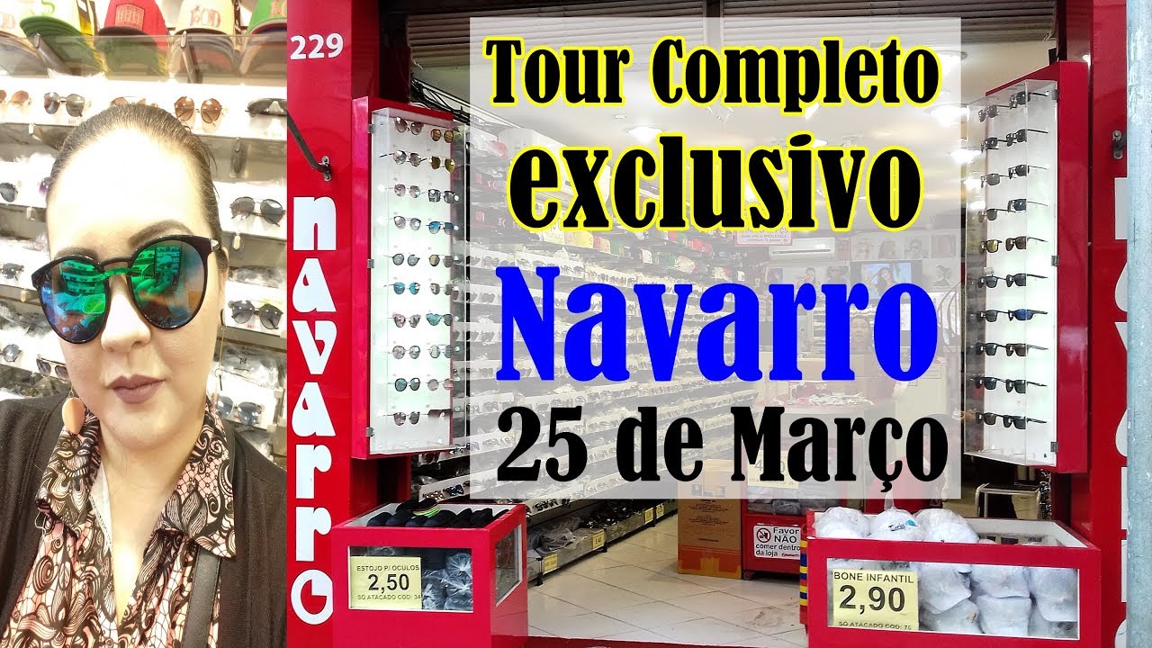 TOUR COMPLETO : LOJA NAVARRO (ÓCULOS E BONÉS) - YouTube