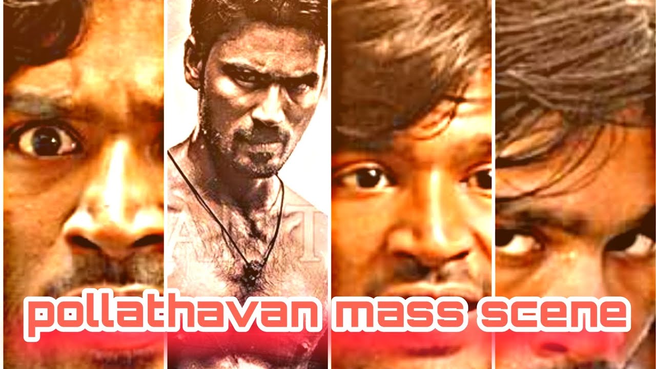💥POLLADHAVAN Dhanush Mass ️‍🔥Whatsapp🥵 #dhanush #polladhavan Status🔥⚡👑 ...