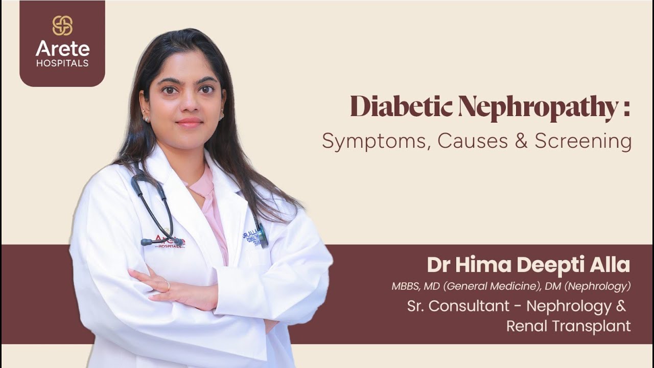 Diabetic Nephropathy: Causes, Symptoms, Risks & Early Detection|Dr Hima ...