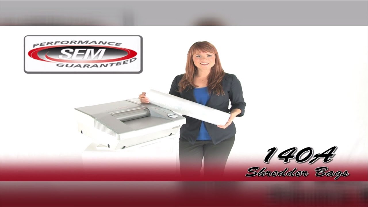 SEM 140A Shredder Bags - YouTube