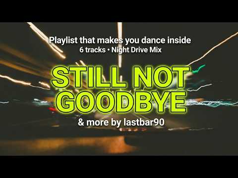 TikTok Viral 90s Eurodance Remixes | STILL NOT GOODBYE & Best 6 Songs